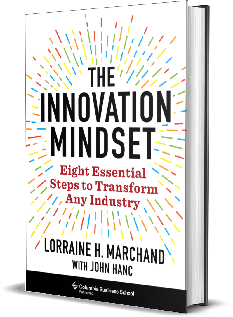 The Innovation Mindset - Lorraine Marchand